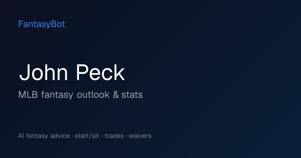 John Peck Fantasy 2026 Stats And Mlb Rankings
